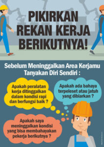 Pikirkan Pekerja Berikutnya Safety Poster Indonesia